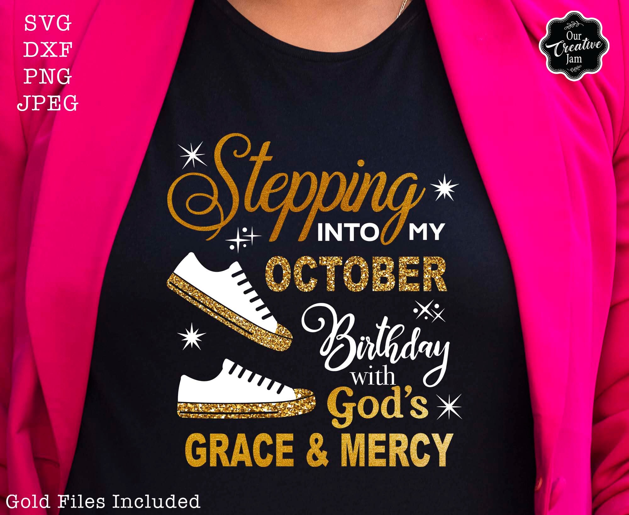 Stepping Into My Birthday Svg, October Queen Svg, October Birthday Svg ...