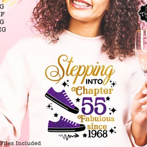 Chapter 55 Fabulous Since 1968 Svg, 55 and Fabulous Svg, 55 and Fab Svg ...
