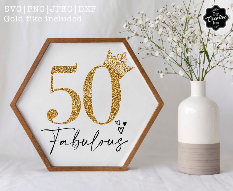 50 and Fabulous Svg 50 and Fab Svg 50th Birthday Svg for - Etsy