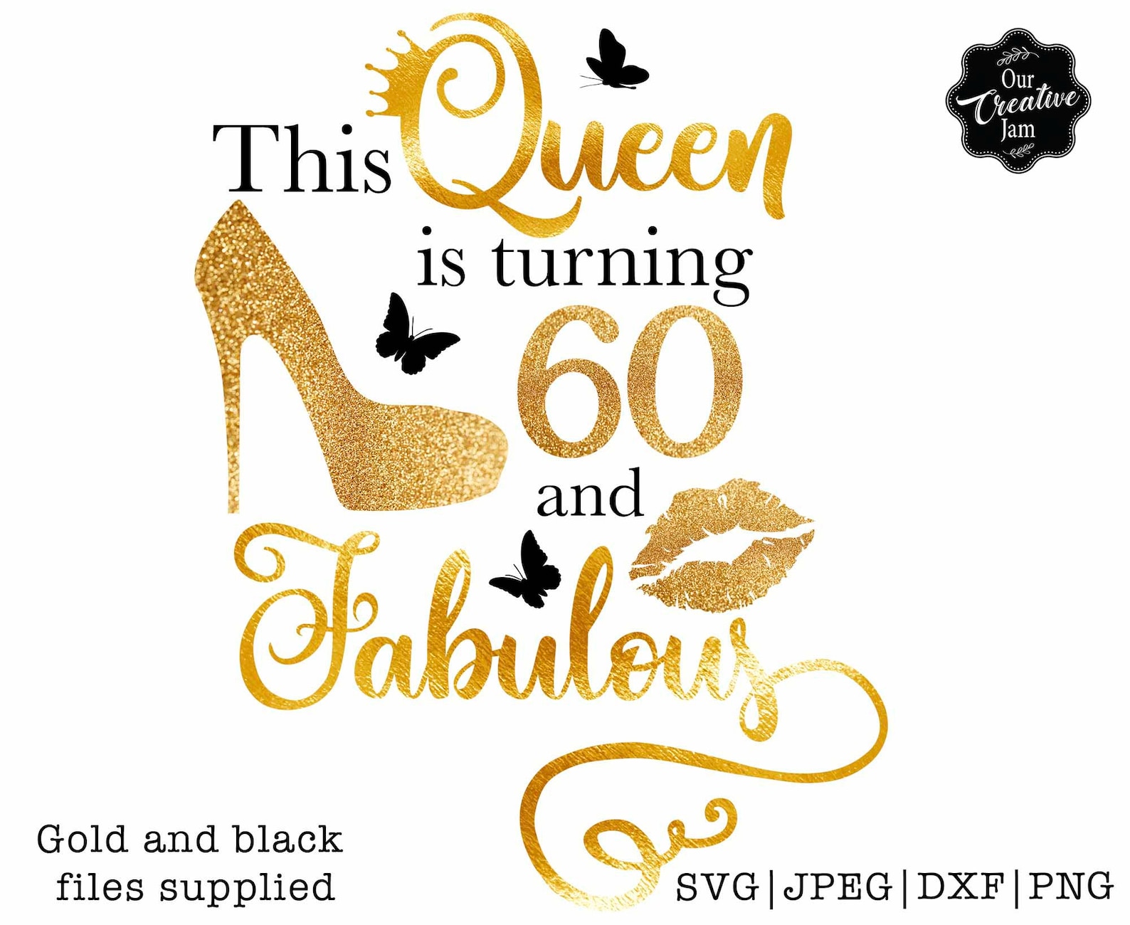 This Queen is Turning 60 & Fabulous SVG,60 and Fabulous Svg,60th ...