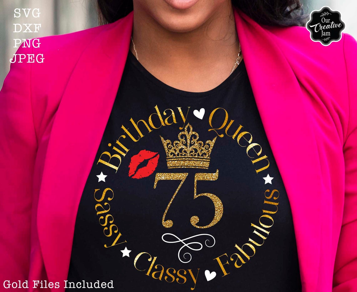 75 and Fabulous Svg 75 Svg 75 Birthday Svg 75th Birthday - Etsy