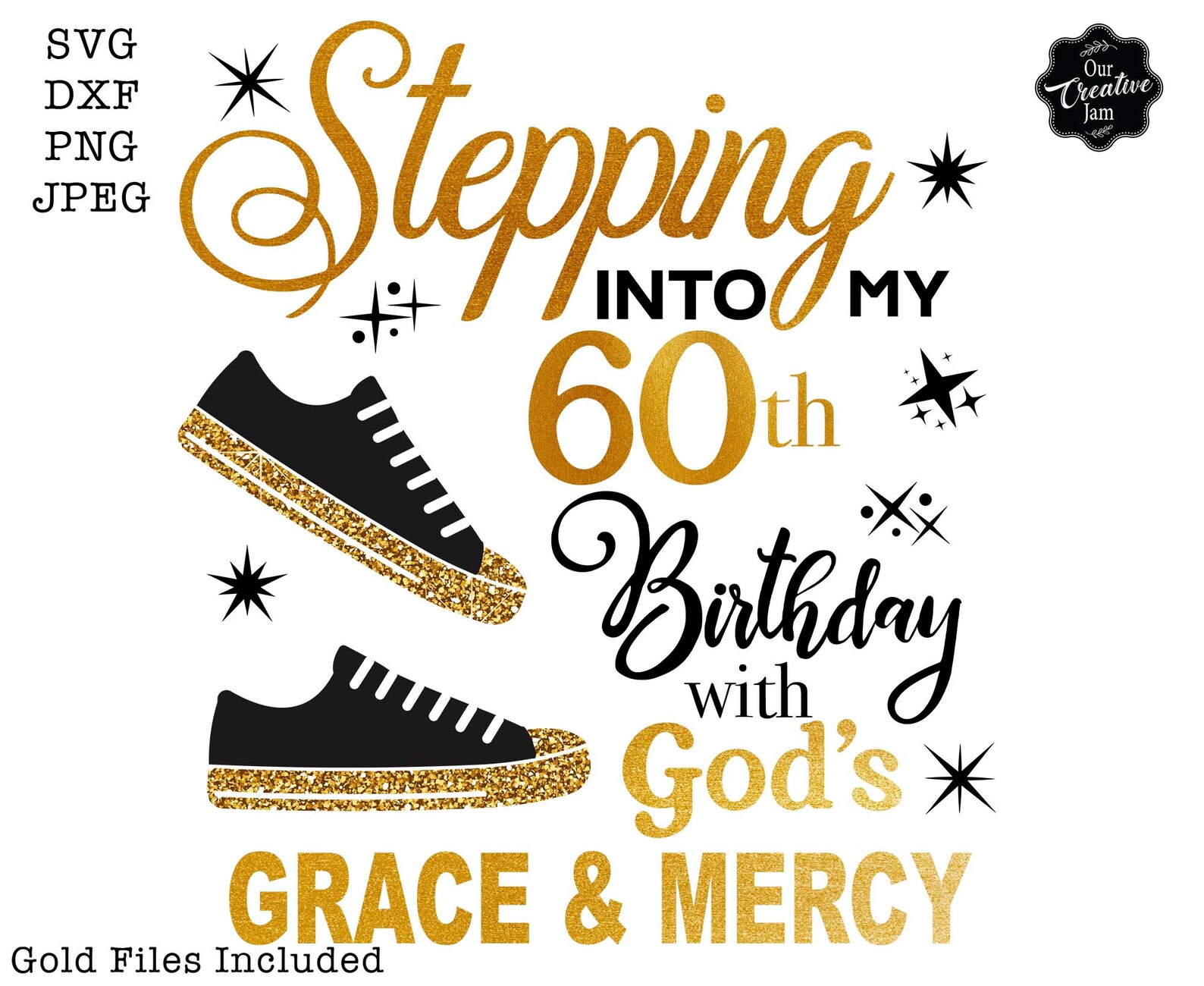 Stepping Into My 60th With God's Grace and Mercy SVG, 60th Birthday Svg ...