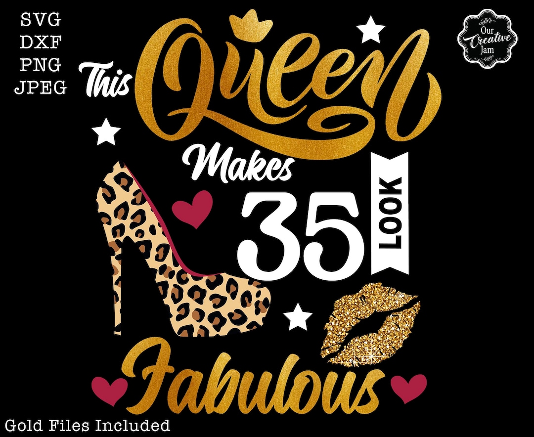 35 and Fabulous Svg, Fabulous at 35svg, 35 and Fab Svg, 35th Birthday ...