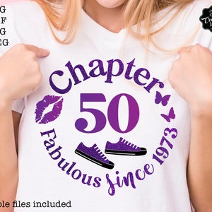 Chapter 50 Fabulous Since 1973 Svg, 50th Birthday Svg, Chapter 50 Svg, Cricut Chapter 50 Svg ...