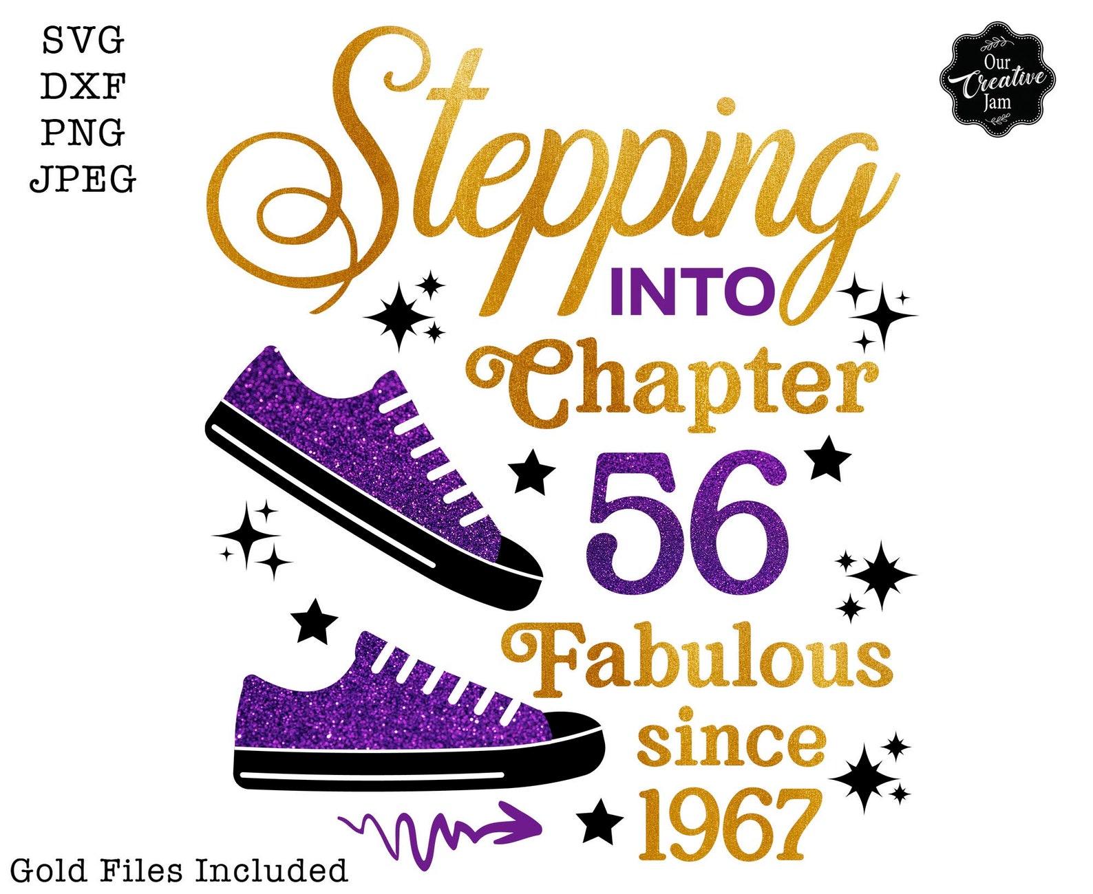 Stepping Into Chapter 56th Fabulous Since 1967 Svg, 56 With Gods Grace ...
