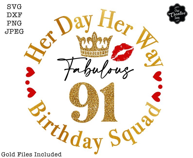 Her Day Her Way Birthday Squad Svg, 91st Svg, 91st Birthday Svg for ...
