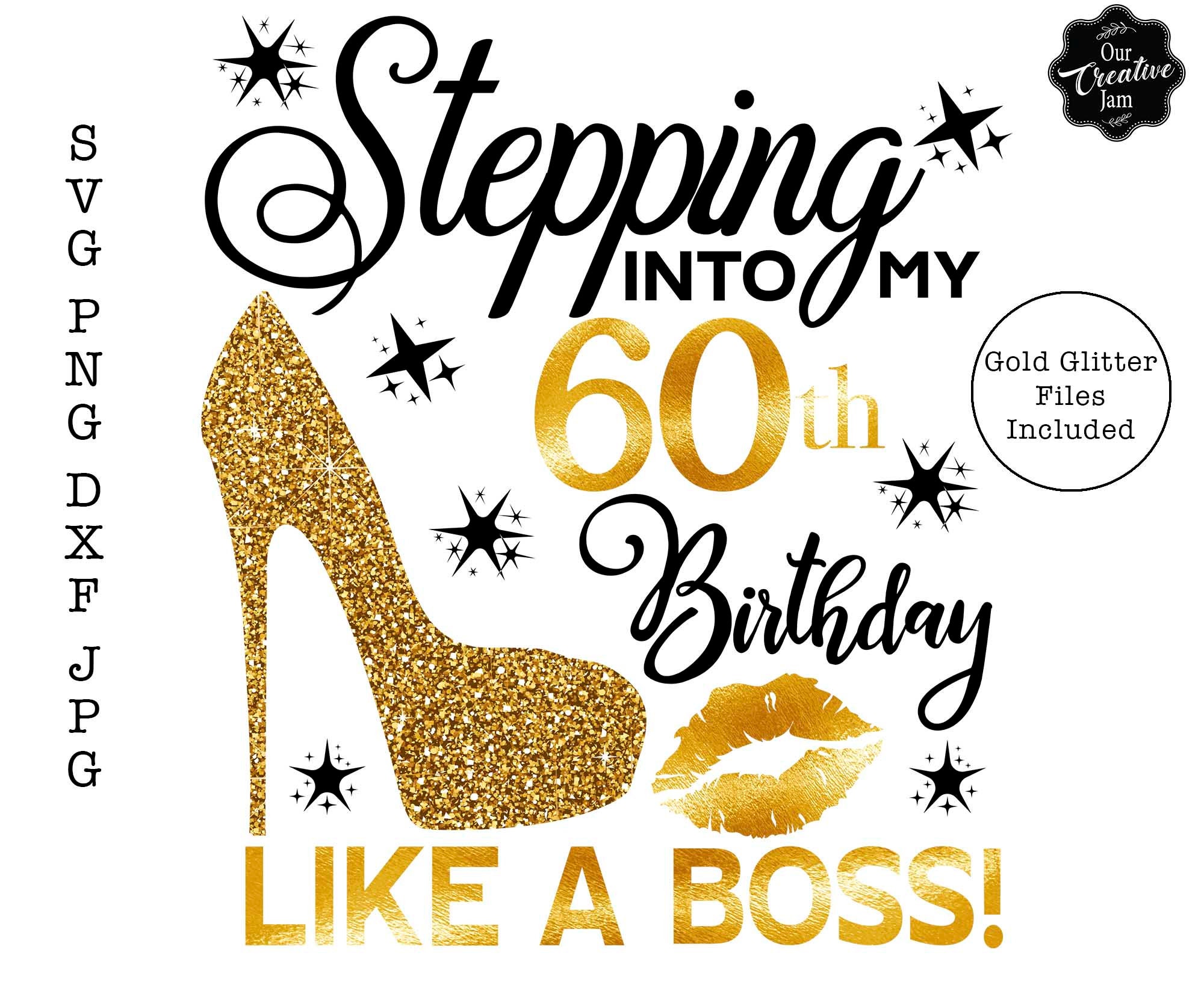Stepping Into My 60th Like a Boss SVG 60th Birthday Svg 60 - Etsy