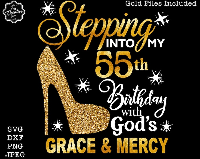 Stepping Into My 55th Birthday Blessed Bling Shirt, Birthday Bling ...