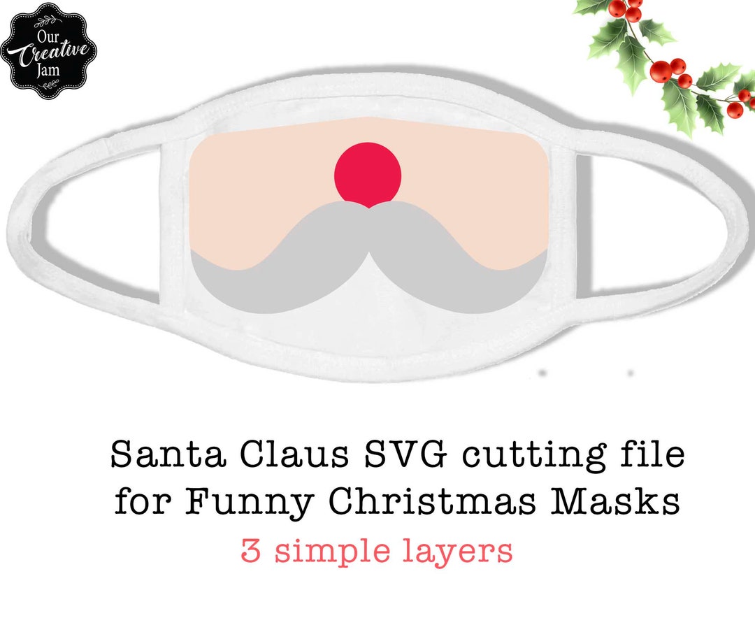 Santa Face Mask Svg, Christmas Face Mask Svg, Funny Face Mask Svg ...