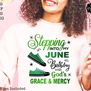 Stepping Into My June Birthday Svg, June Queen Svg, June Birthday Svg ...