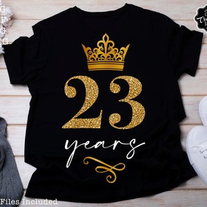 23years Svg, 23rd Birthday Svg, 23 Svg, 23 and Fabulous Svg,sassy ...