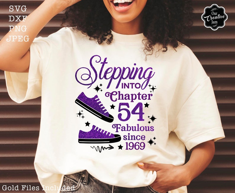 Stepping Into My 54 Chapter Fabulous Since 1969 Svg 54th - Etsy