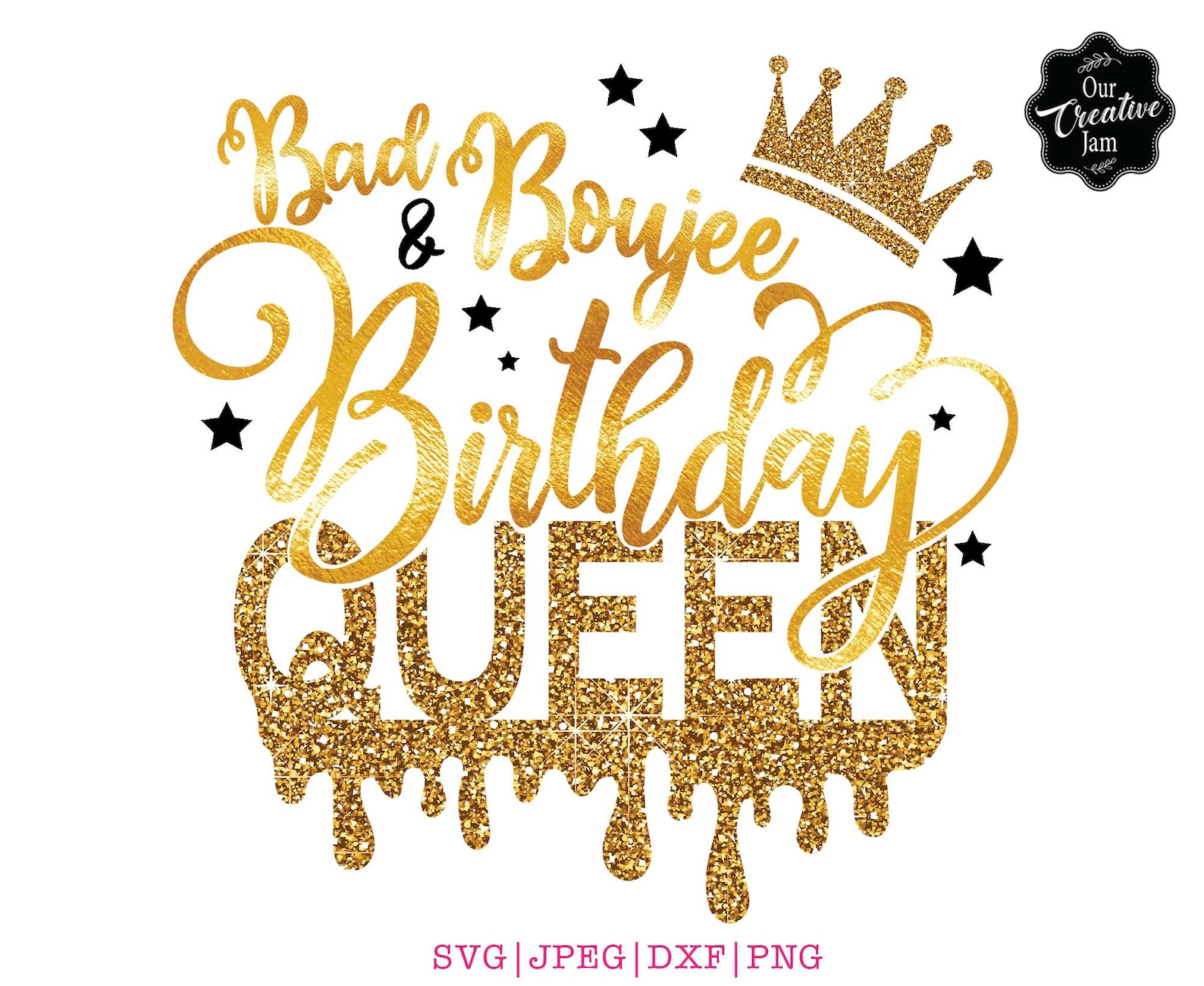 Bad and Boujee Svg Bad and Boujee Birthday Queen Svg Bad and - Etsy