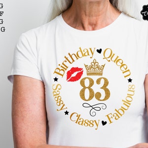 83 Sassy Classy Fabulous Svg, 83rd Birthday Svg, 83rd Birthday Png ...