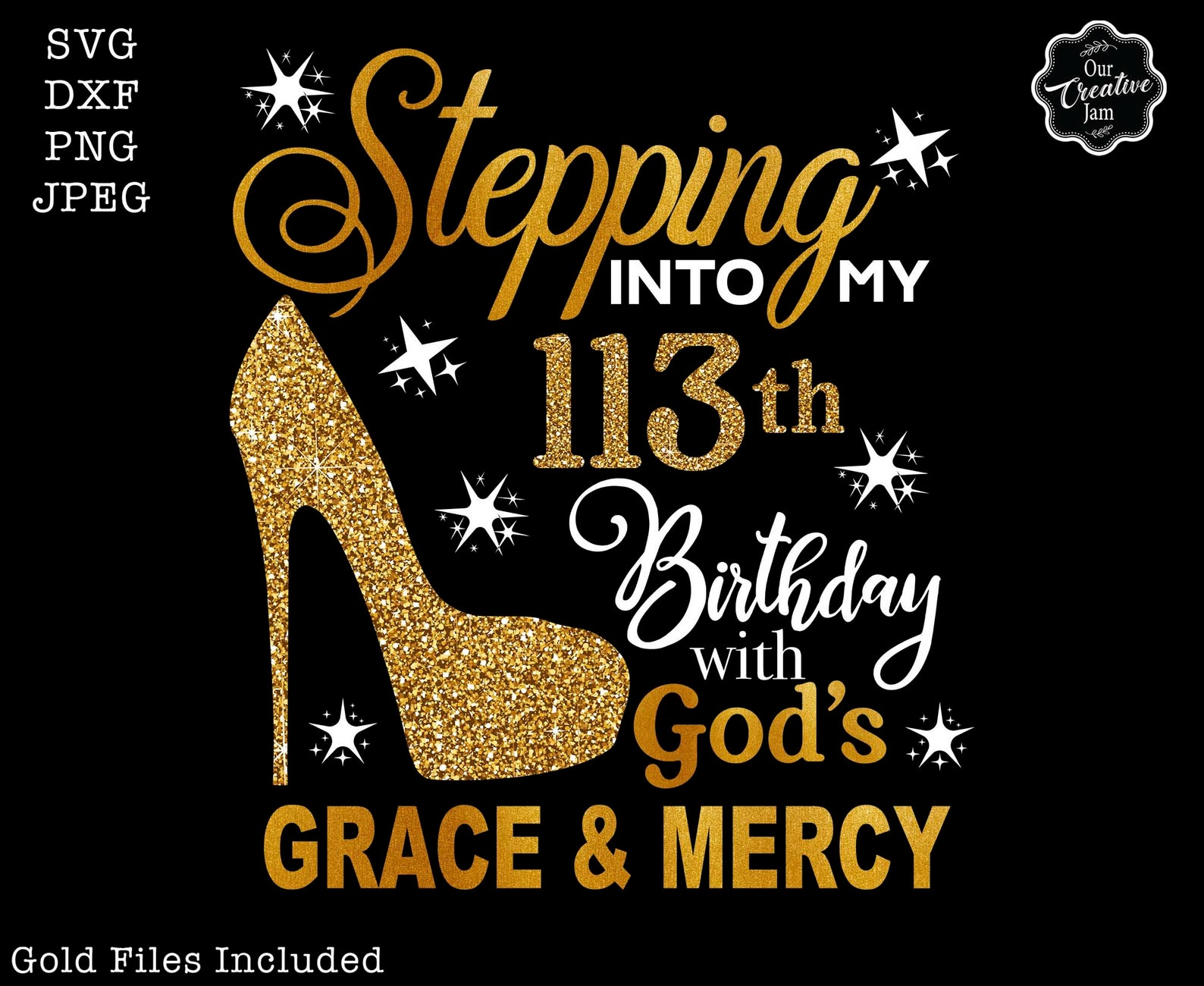 113th Birthday Svg Stepping Into My 113th Birthday Wit - Etsy