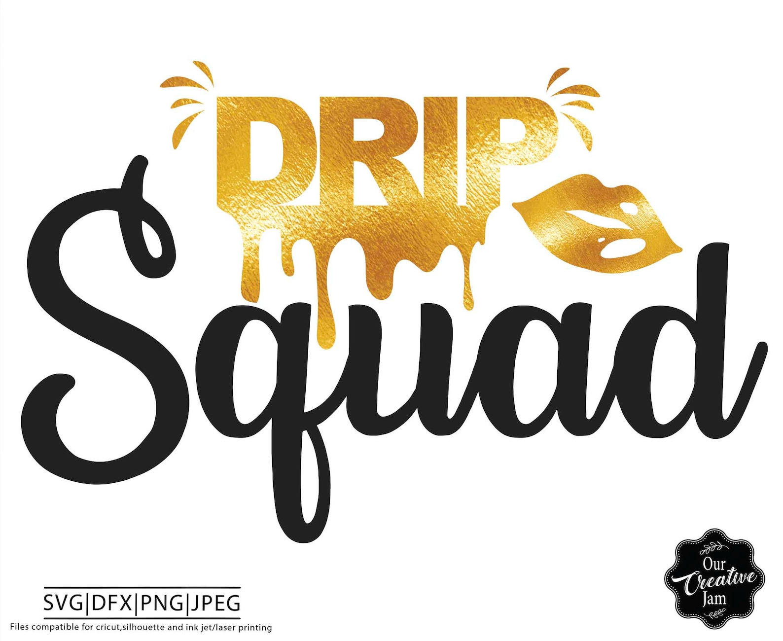 Drip Squad Svg, Drip Svg, Cricut Drip,drip Files, Drippy Design ...