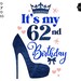 It's My 62nd Birthday Svg, 62nd Birthday Svg, Chapter 62 Svg, Grandmad ...