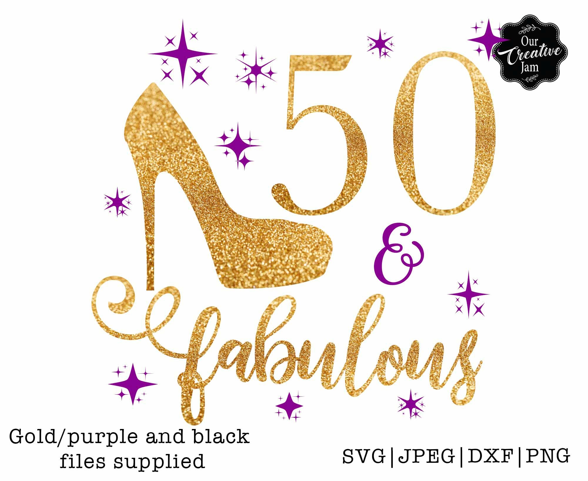 50 And Fabulous Svg Fabulous At 50 Svg 50 And Fab Svg 50th Etsy