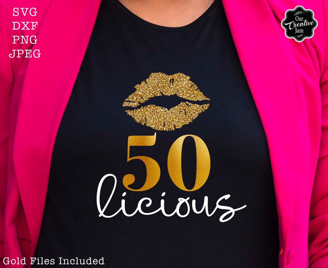 Fiftlylicious Svg Fifty Licious Png 50 and Fabulous Svg 50 - Etsy