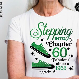 Stepping Into Chapter 60 Fabulous Since 1963 Svg, 60th Birthday Svg ...