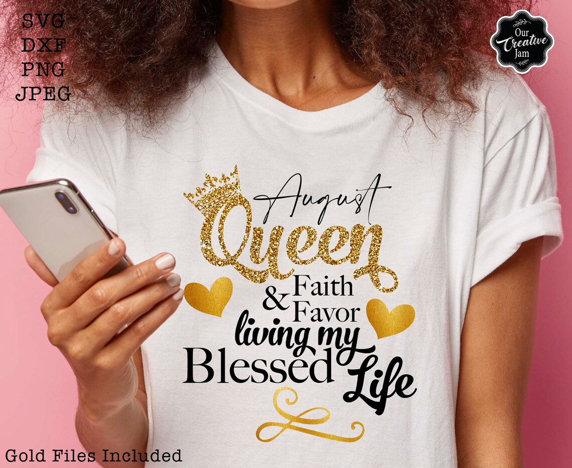 August Svg, August Queen Svg, August Birthday Queen SVG, August ...