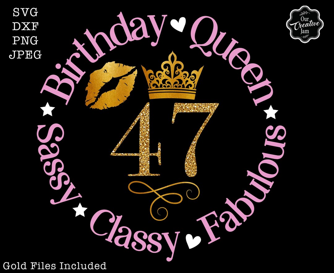47 and Fabulous Svg, 47 and Fab Svg, 47th Birthday Svg for Women, 47th ...
