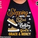Stepping Into My 52nd With God's Grace and Mercy SVG, 52nd Birthday Svg ...