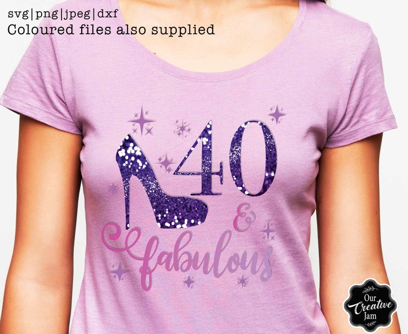40 and Fabulous Svg Fabulous at 40 Svg 40 and Fab Svg 40th - Etsy