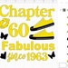 Chapter 60 Fabulous Since 1963 Svg 60th Birthday Svg Chapter - Etsy
