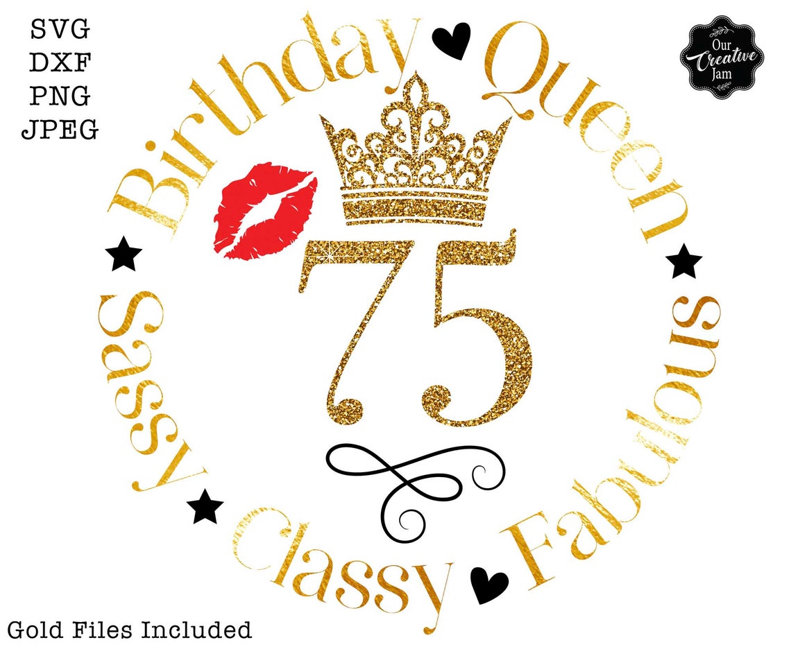 75 and Fabulous Svg, 75 Svg, 75 Birthday Svg, 75th Birthday Svg for ...