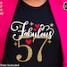 Fabulous 57 SVG, 57th Birthday Svg, 57th Birthday Ideas, 57 ...