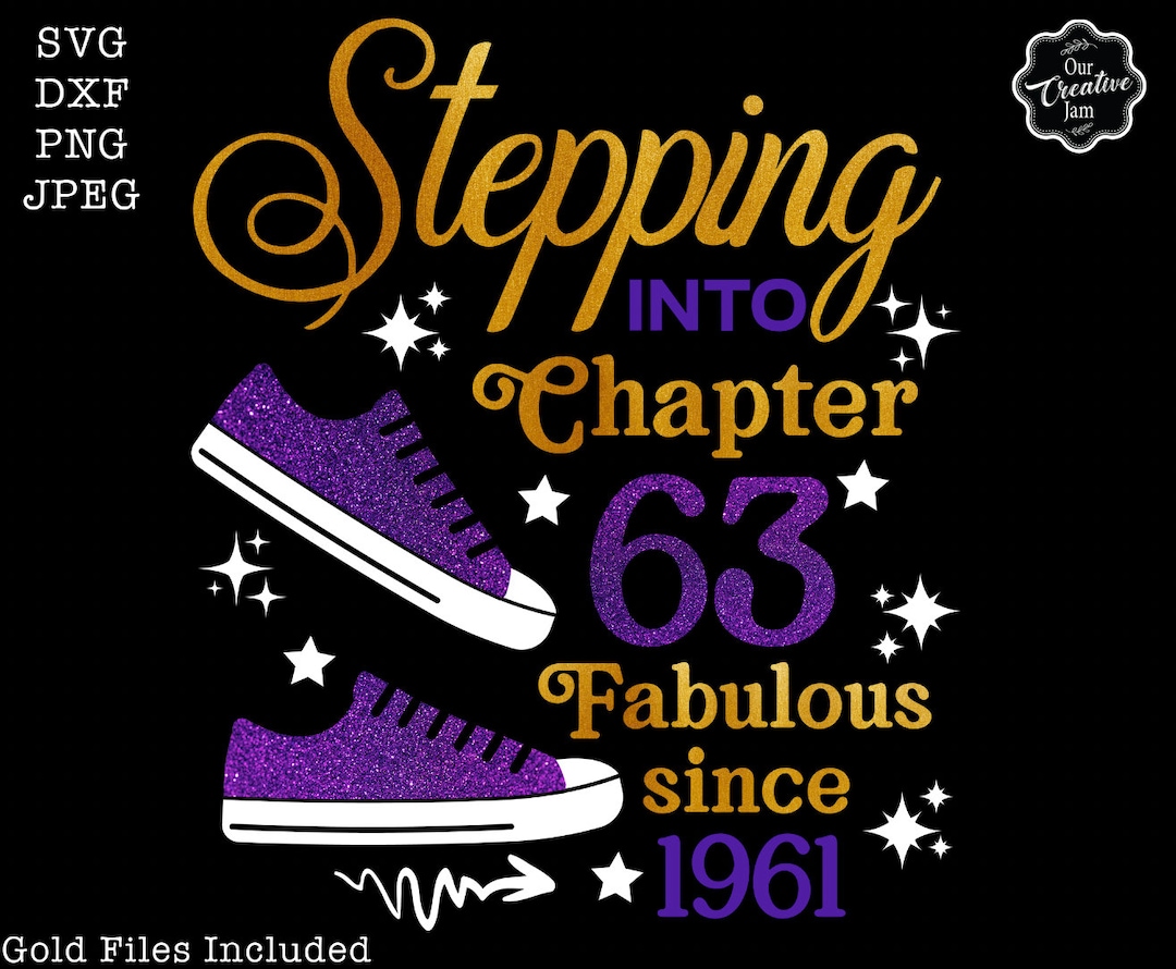 Chapter 63 Fabulous Since 1961 Svg, 63 Birthday Svg, 63 Svg, 63 Svg for ...