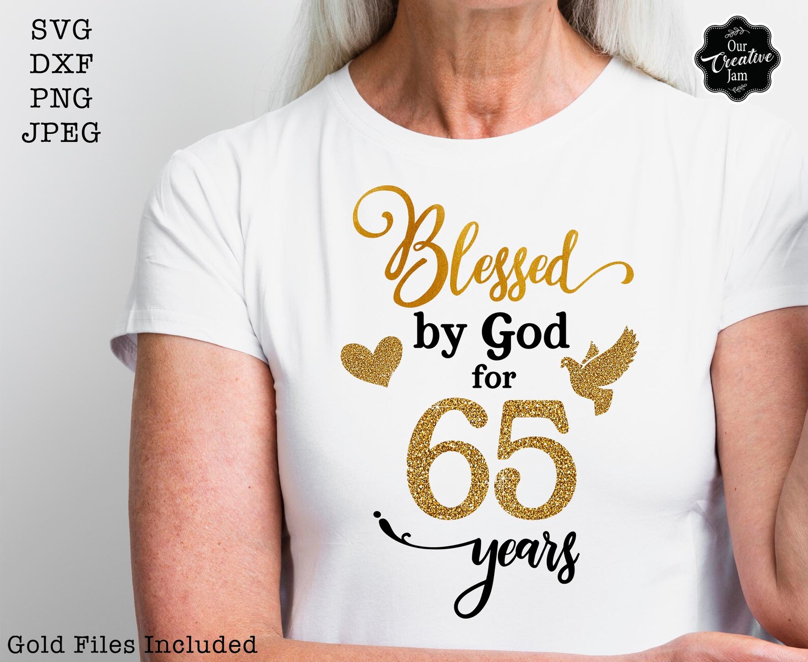 Blessed by God for 65 Years Svg, Blessed by God Svg, 65th Svg Woman ...