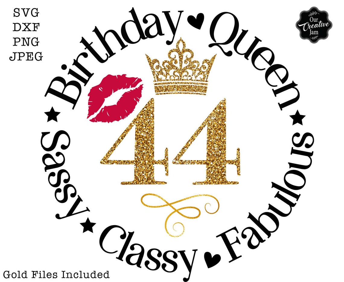 44 Sassy Classy Fabulous Svg 44th Birthday Svg 44th Birthday - Etsy