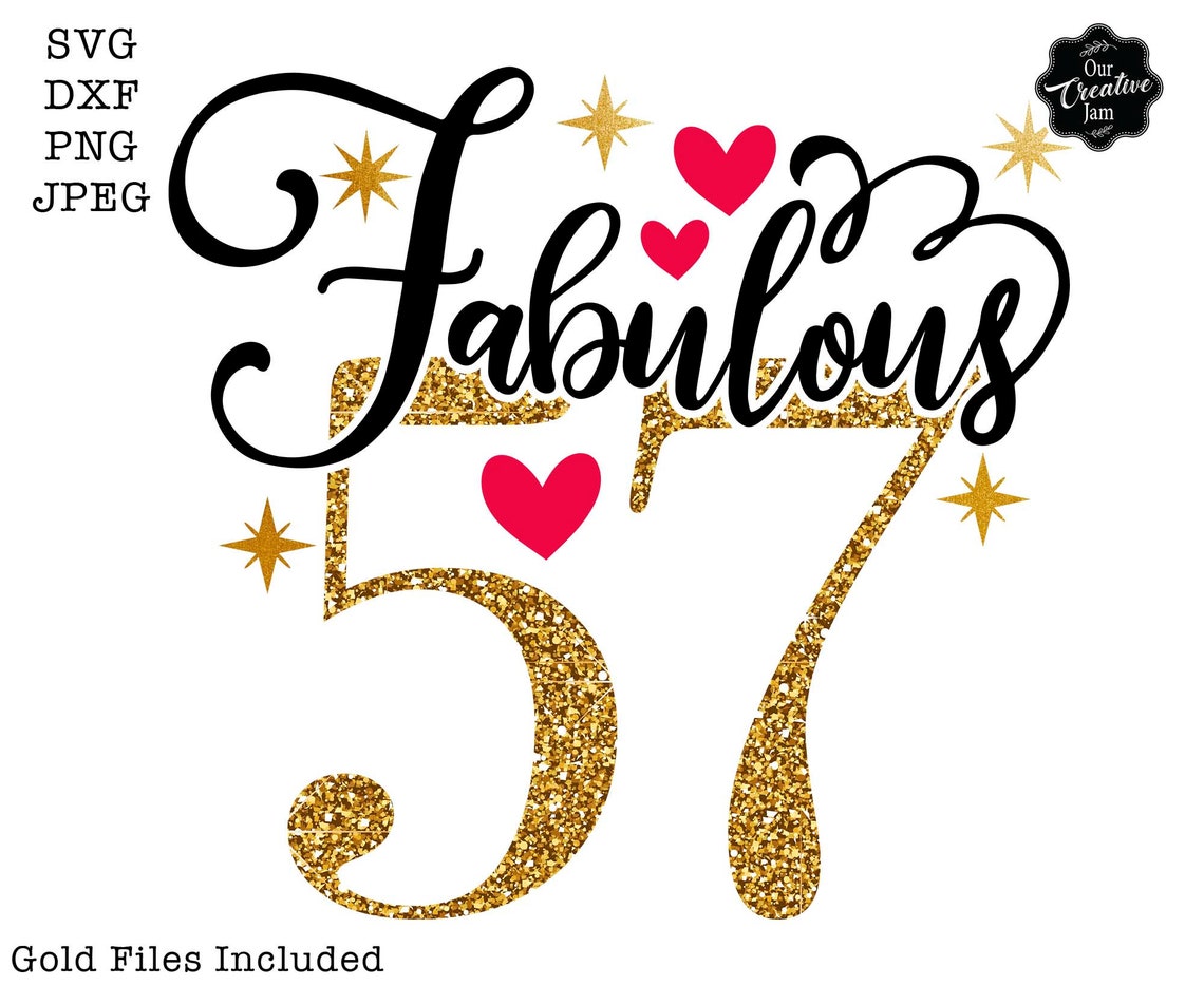 Fabulous 57 SVG 57th Birthday Svg 57th Birthday Ideas 57 - Etsy