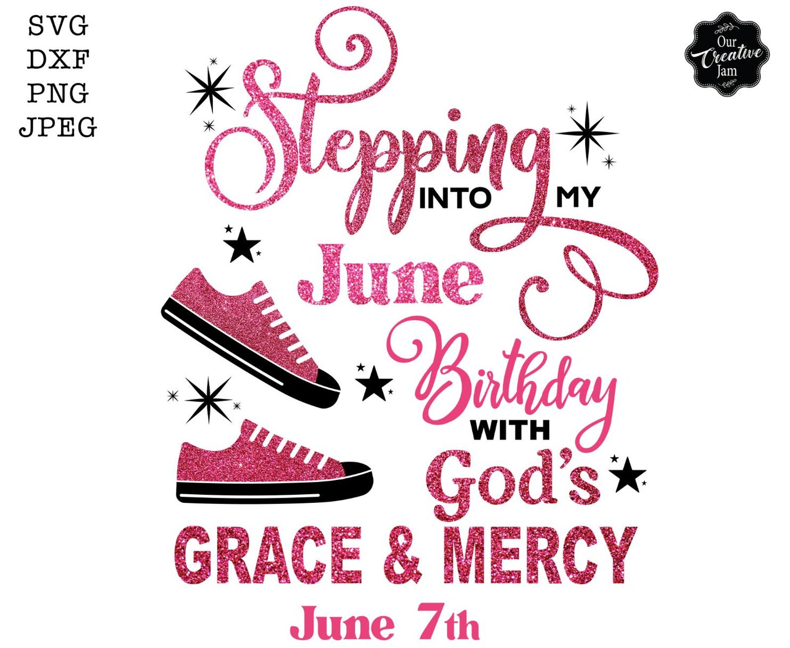 Stepping Into My June Birthday Svg, June Queen Svg, June Birthday Svg ...