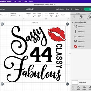 44 and Fabulous Svg, 44 Birthday Cricut, Sassy Classy Fabulous Svg ...