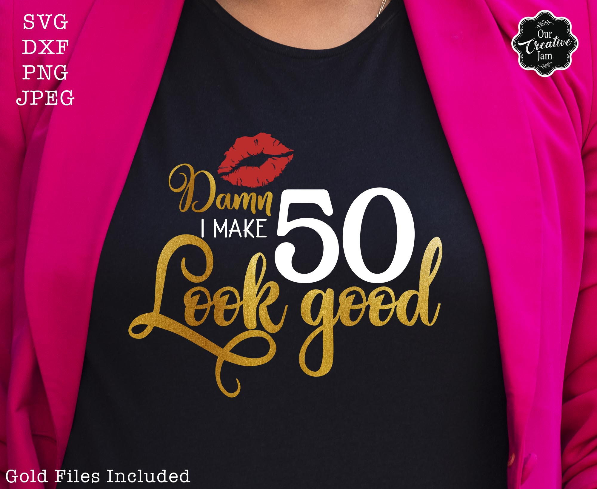 Damn I Make 50 Look Good Svg 50 And Fab Svg 50th Birthday Etsy Australia