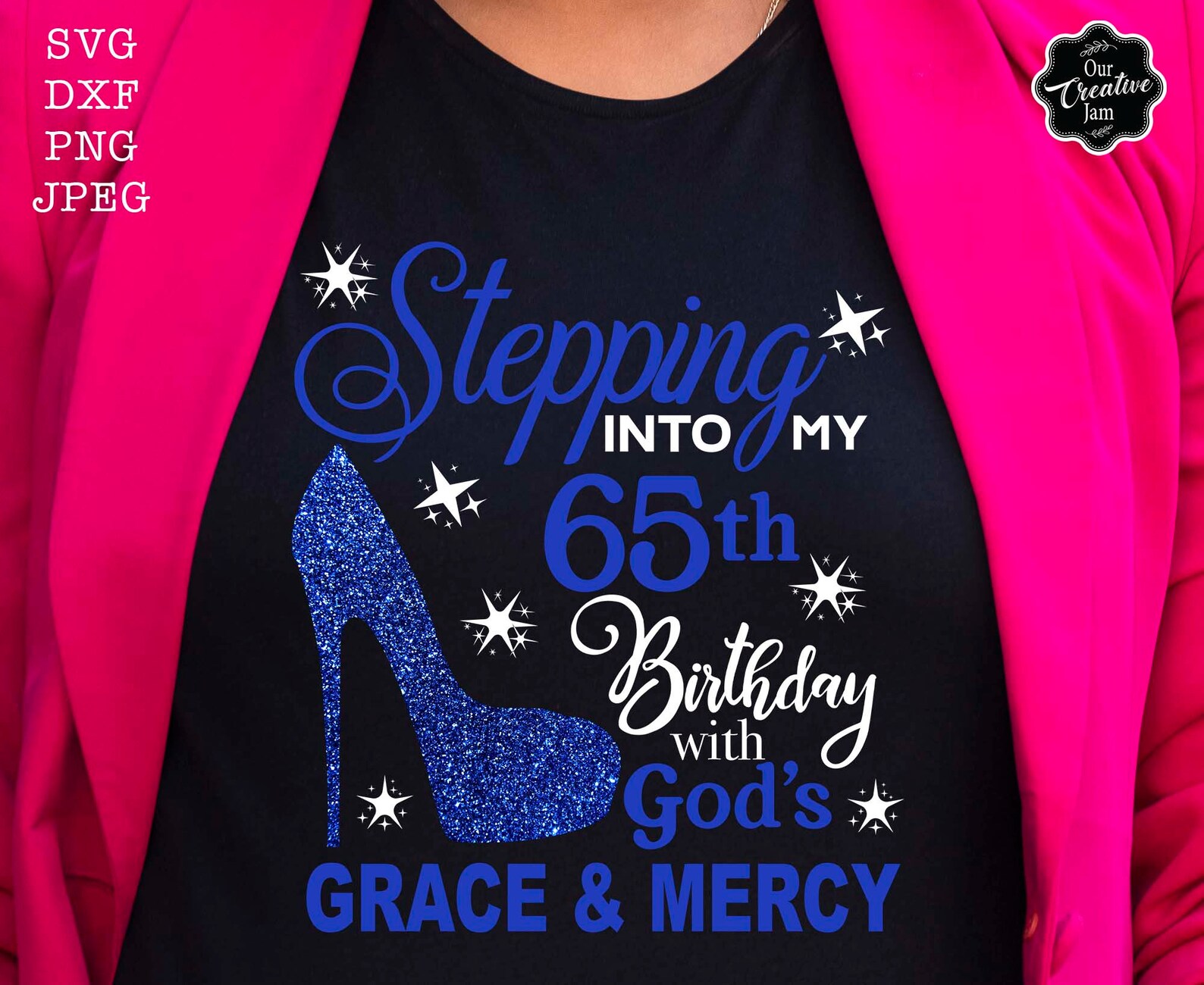 Stepping Into My 65th Birthday With Gods Grace and Mercy Svg, 65 ...