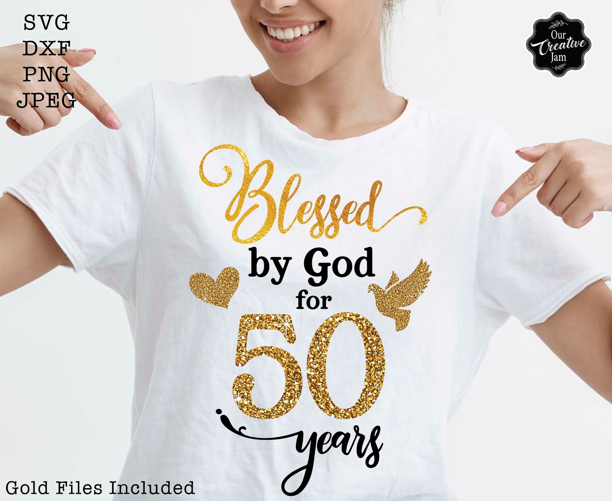 Blessed by God for 50 Years Svg Blessed by God Svg 50th Svg | Etsy