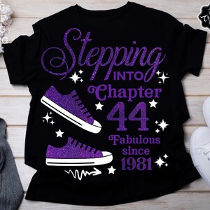 Stepping Into Chapter 44 Fabulous Since 1981 Svg, 44th Birthday Svg ...
