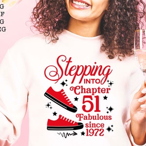 Stepping Into My Chapter 51since 1972 SVG, 51st Birthday Svg, Chapter ...