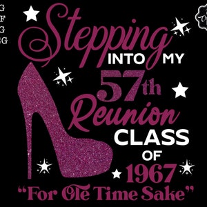 57th Reunion, Class of 1967, 57th Reunion Svg, Class Reunion Svg ...