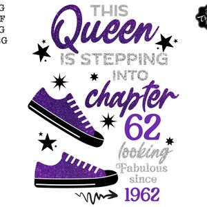 Stepping Into Chapter 62 Fabulous Since 1962svg, 62nd Birthday Svg ...