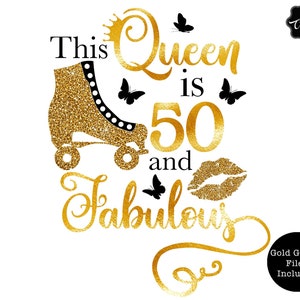 This Queen is 50 and Fabulous Svg, 50 and Fabulous Svg, 50th Birthday ...