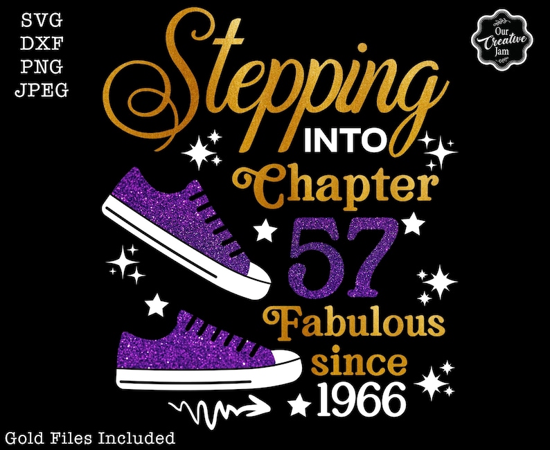 Chapter 57 Fabulous Since 1966 Svg 57and Fabulous Svg 57 and - Etsy
