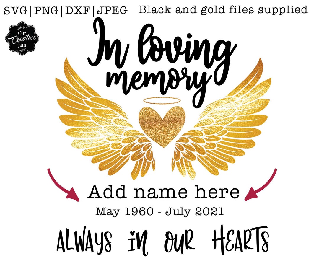In Loving Memory Svg, Remembering a Loved One Svg, Remembering Svg ...