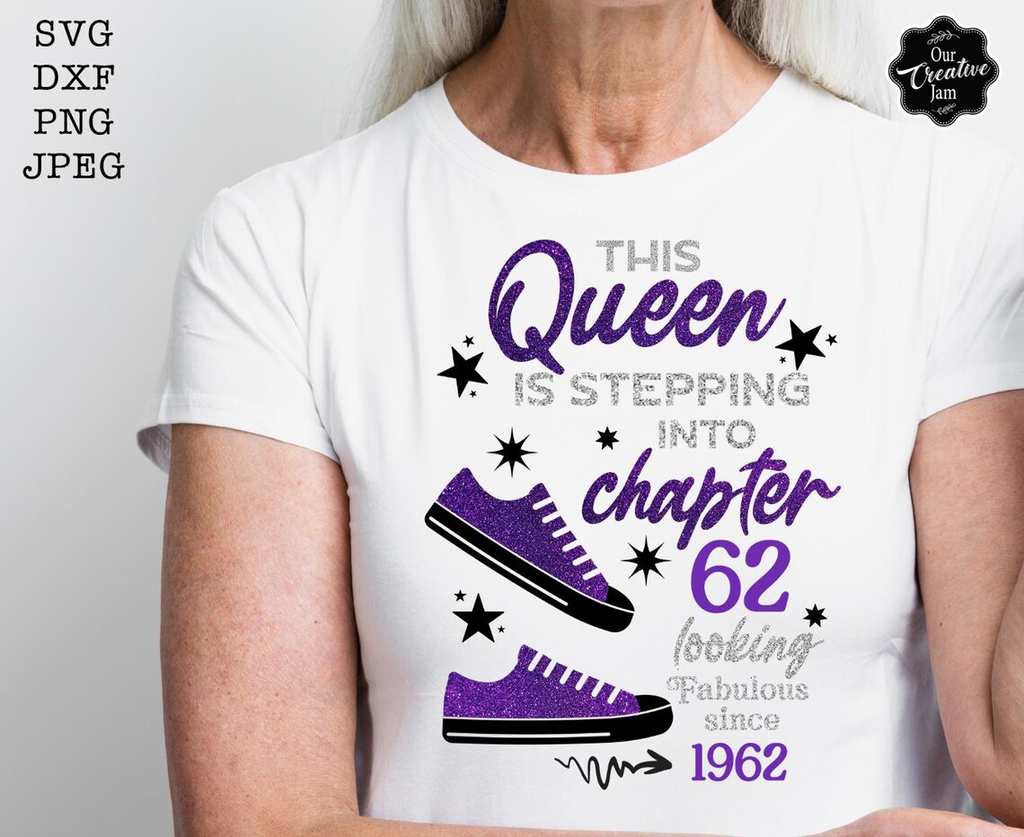 Stepping Into Chapter 62 Fabulous Since 1962svg, 62nd Birthday Svg ...