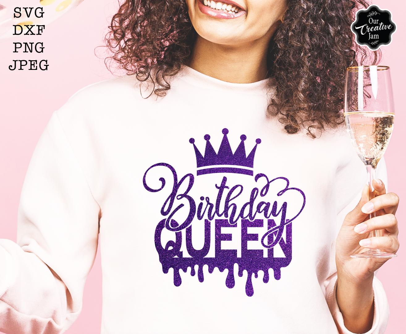 Birthday Queen Drip Svg, Birthday Drip Svg, Melanin Drip Svg, Dripping ...