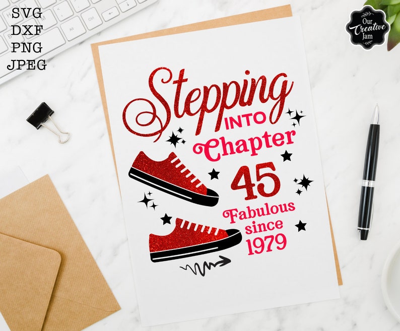 Stepping Into Chapter 45 Fabulous Since 1979 Svg, 50th Birthday Svg ...